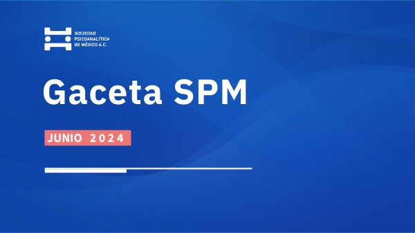 GACETA SPM - JUNIO- 2024 | Genially
