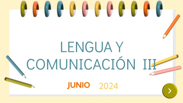 Lengua y comunicación III