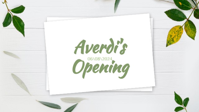 averdi's opening