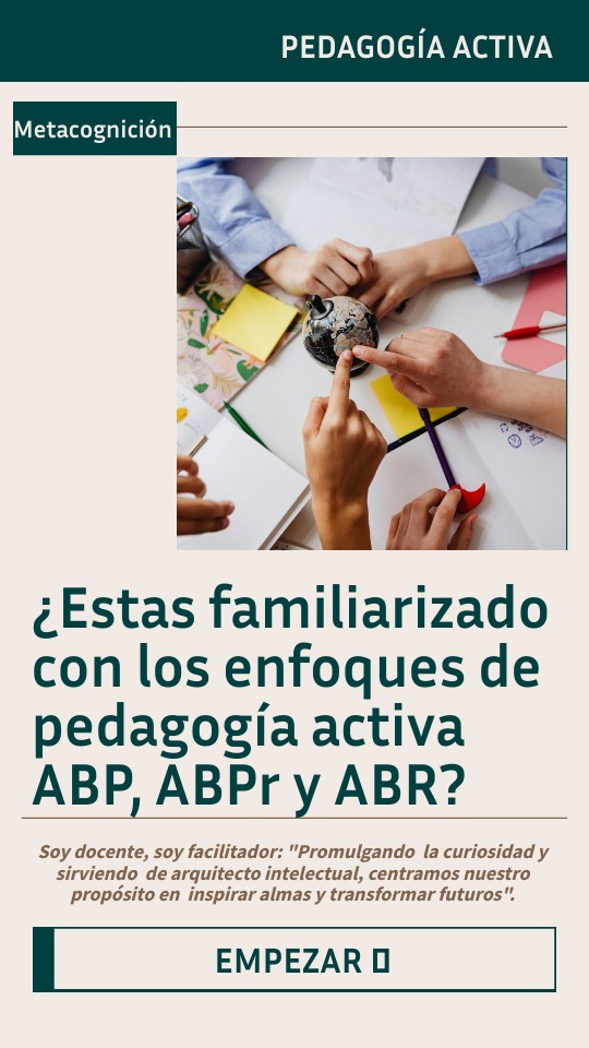Pedagogía Activa: ABP, ABPr y ABR