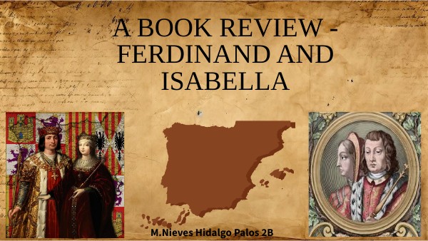 A BOOK REVIEW - FERDINAND AND ISABELLA