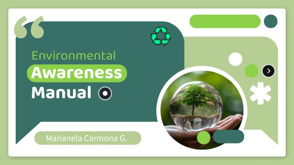 Environmental awareness and action manual | Genially