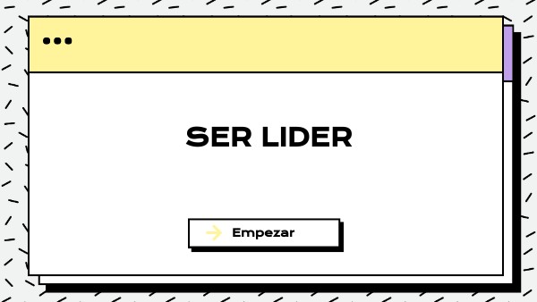 Ser líder | Genially