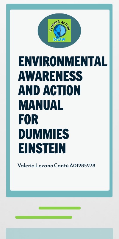 Evidence 2: Environmental awareness and action manual for dummies