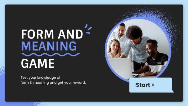 Form and Meaning Game | Genially