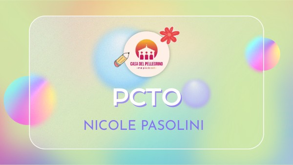 PCTO - Nicole Pasolini