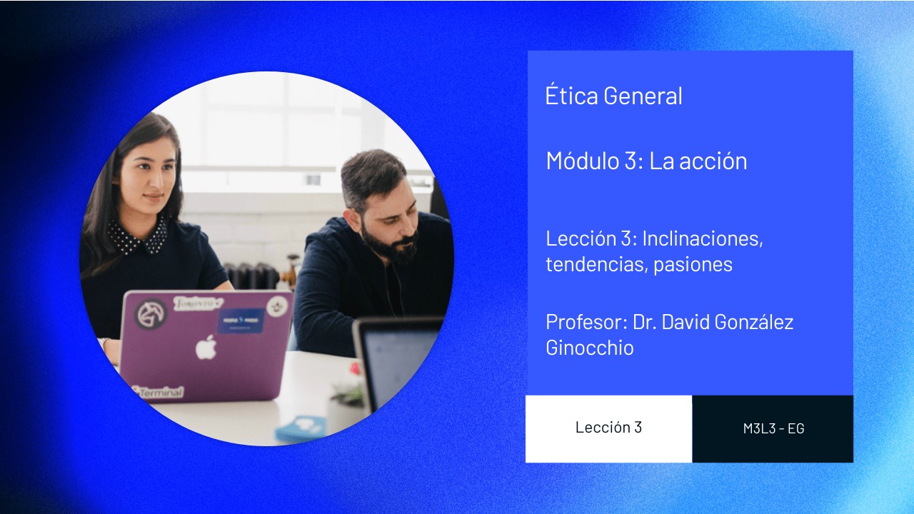 M3L3 - EG - Inclinaciones, tendencias, pasiones