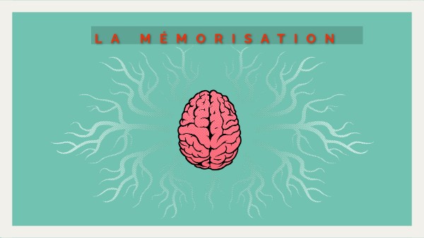 La mémorisation