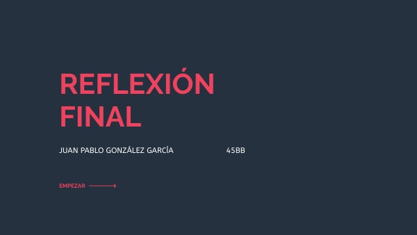 Refelxión final Gen | Genially