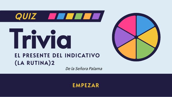 El presente del indicativo (La rutina) 2
