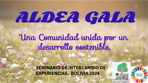 ALDEA GALA. COMUNIDAD UNIDA