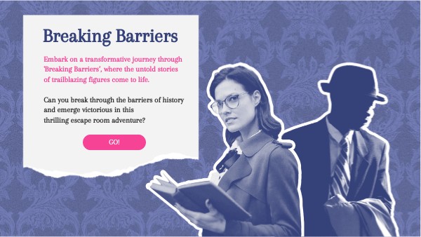 Breaking Barriers: A History Detectiv Game | Genially