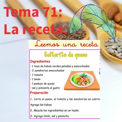 Tema 71: La receta
