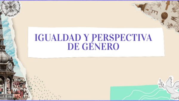 Igualdad y perspectiva de género