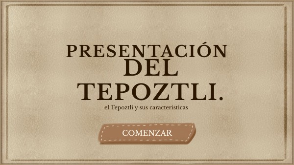 Presentación del tlaximaltepoztli