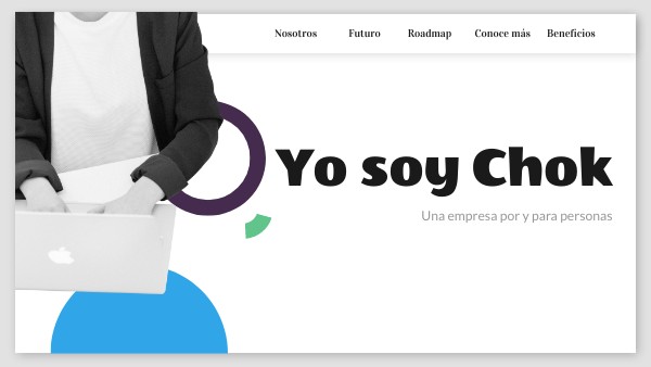 Presentación CHOK | Genially