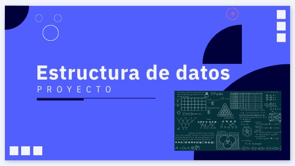 Proyecto estructura de datos | Genially
