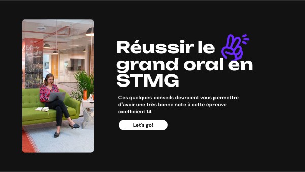 Grand oral - Ultimes conseils | Genially