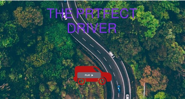 The perfect driver | Genially