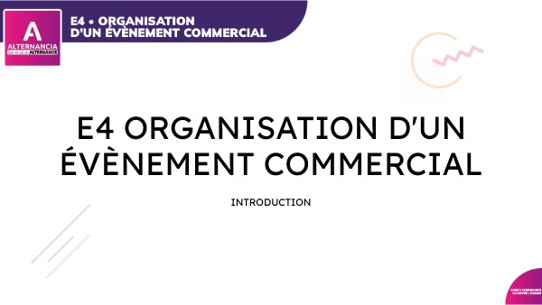 E4 Organisation d'un évènement commercial