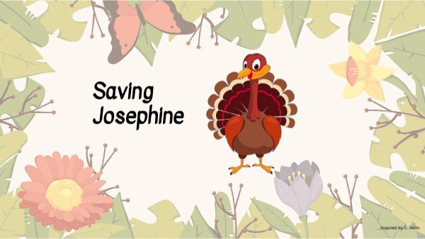 Saving Josephine | Genially