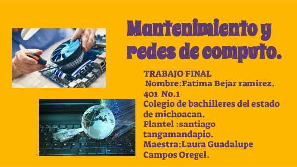 MANTENIMIENTO Y REDES DE COMPUTO