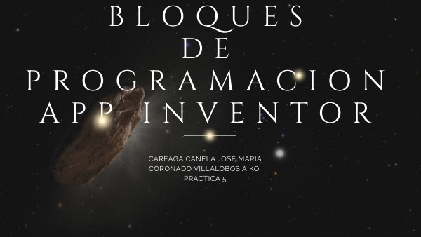 BLOQUES DE PROGRAMACION APP INVENTOR | Genially
