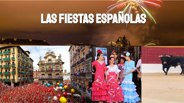 Las fiestas españolas | Genially