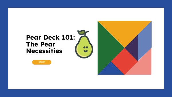 Beginner Pear Deck