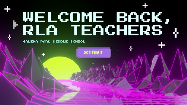 Welcome Back RLA Teachers | Genially