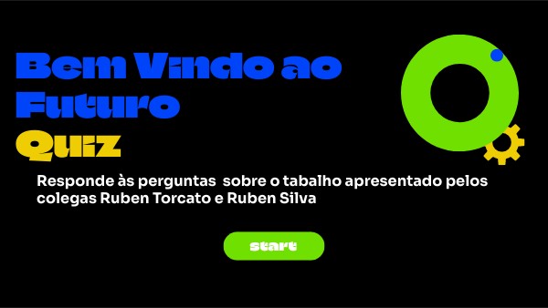 Quiz Bem Vindo ao Futuro
