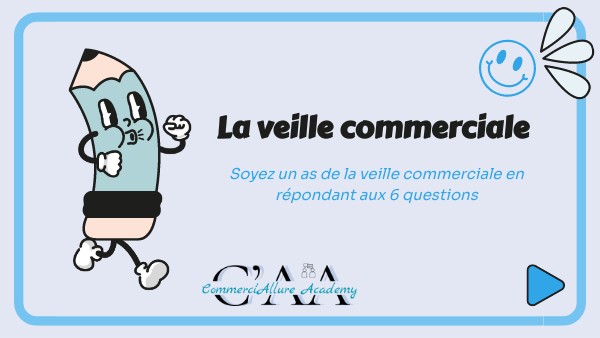 Quiz - Veille commerciale