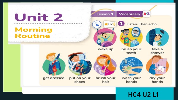 Morning Routine HC 4 U2 L1