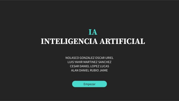 IA - INTELIGENCIA ARTIFICIAL | Genially
