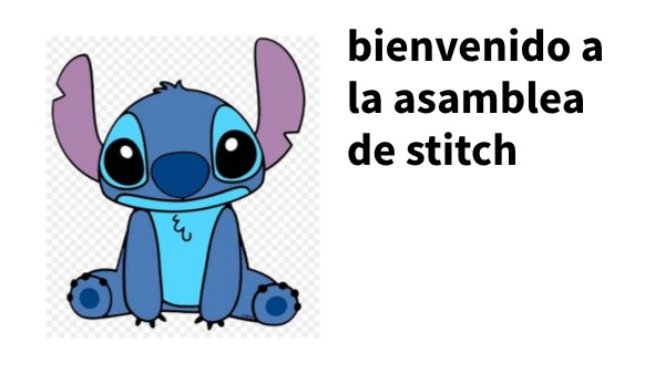 asamblea de stitch | Genially
