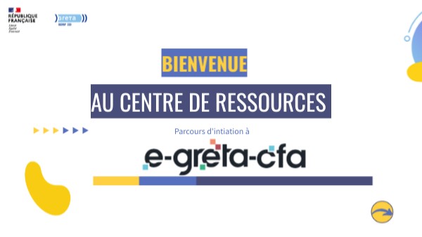 Prise en main e-greta-CFA - Brouillon Mélanie | Genially