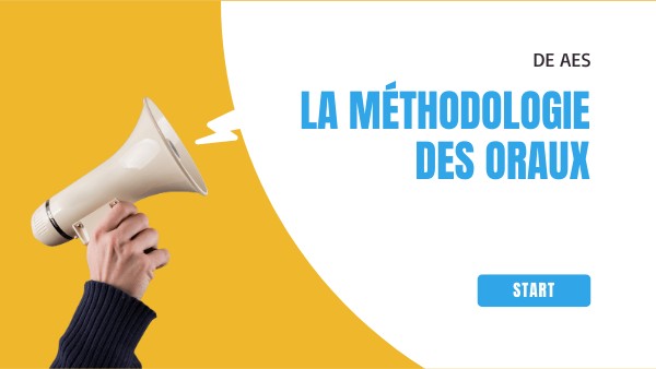 AES - Méthodologie des oraux | Genially