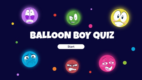 BALLOON BOY Quiz