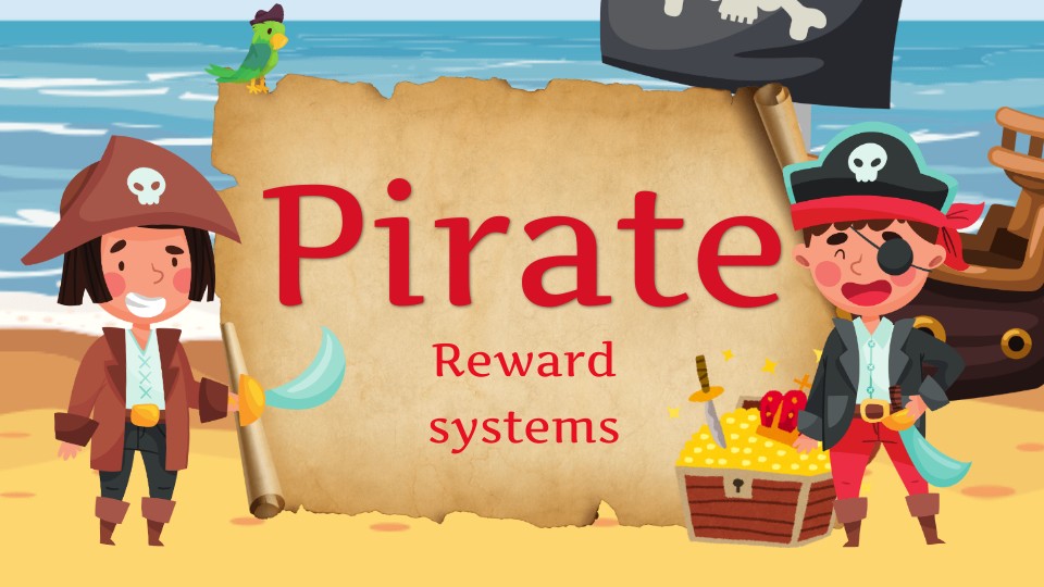 Pirate - Reward systems.pptx
