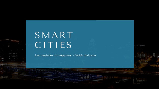 SMART CITIES