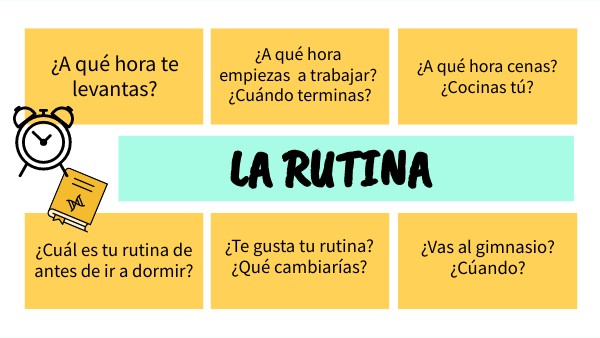 La rutina - Preguntas