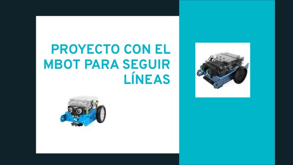 Proyecto con el MBot para seguir líneas