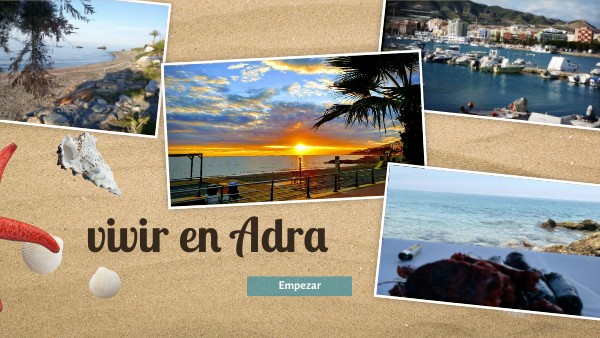 Vivir en Adra | Genially
