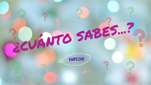 QUIZ CUÁNTO SABES