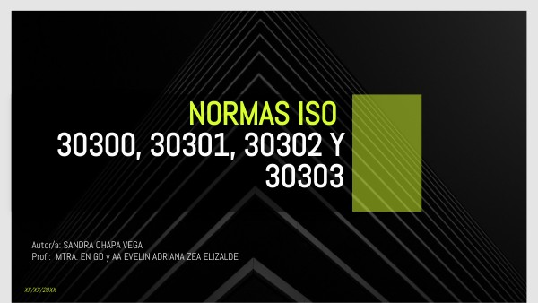 NORMAS ISO 30300, 30301, 30302 Y 30303