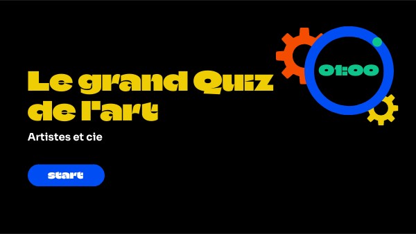 Le grand quizz de l'Art ! | Genially