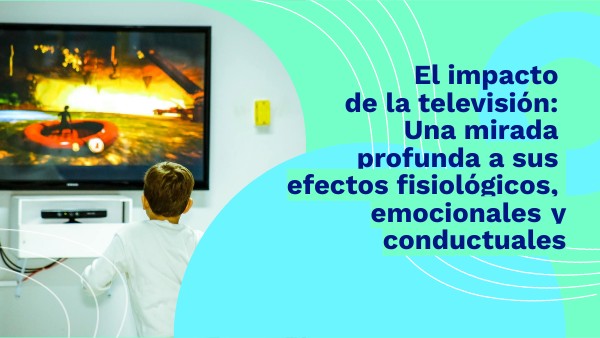El impacto de la televisión