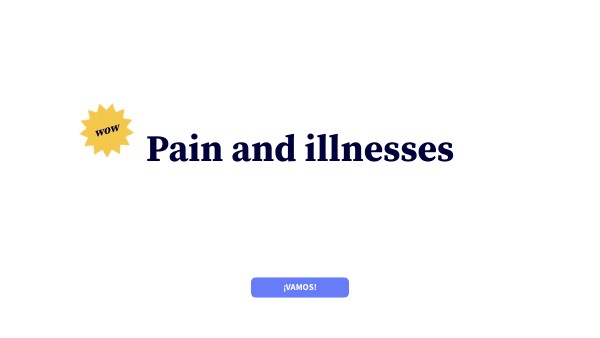 Pain and illnesses | Genially