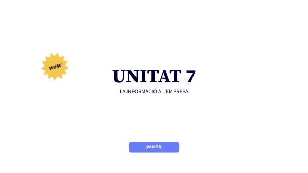 U7_LA INFORMACIÓ A L’EMPRESA | Genially