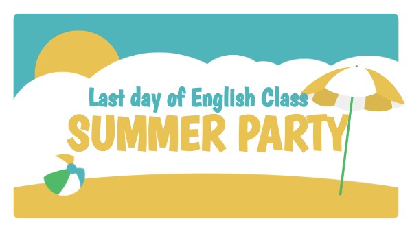 Summer- Last day of English class (Infantil) | Genially